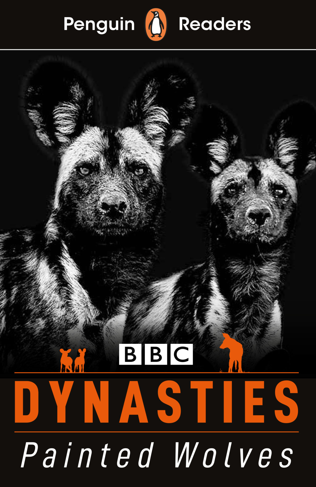 BBC Dynasties: Wolves - Penguin Readers
