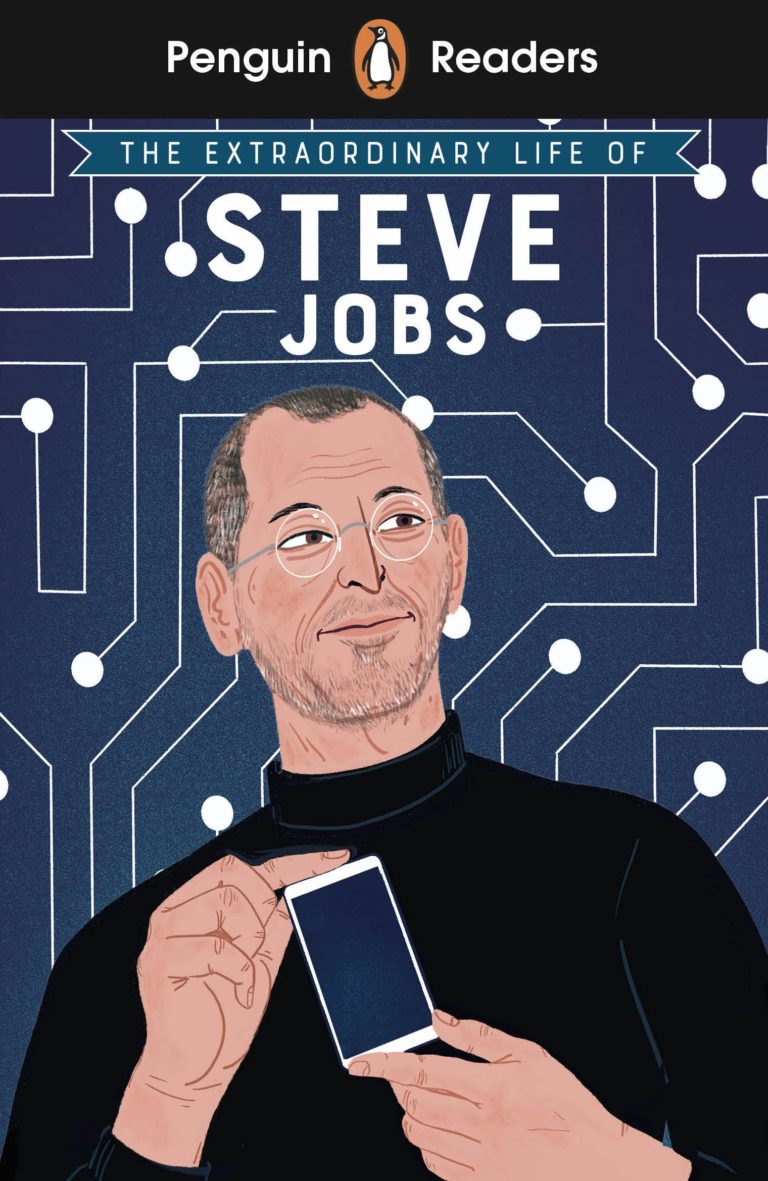 The Extraordinary Life of Steve Jobs - Penguin Readers