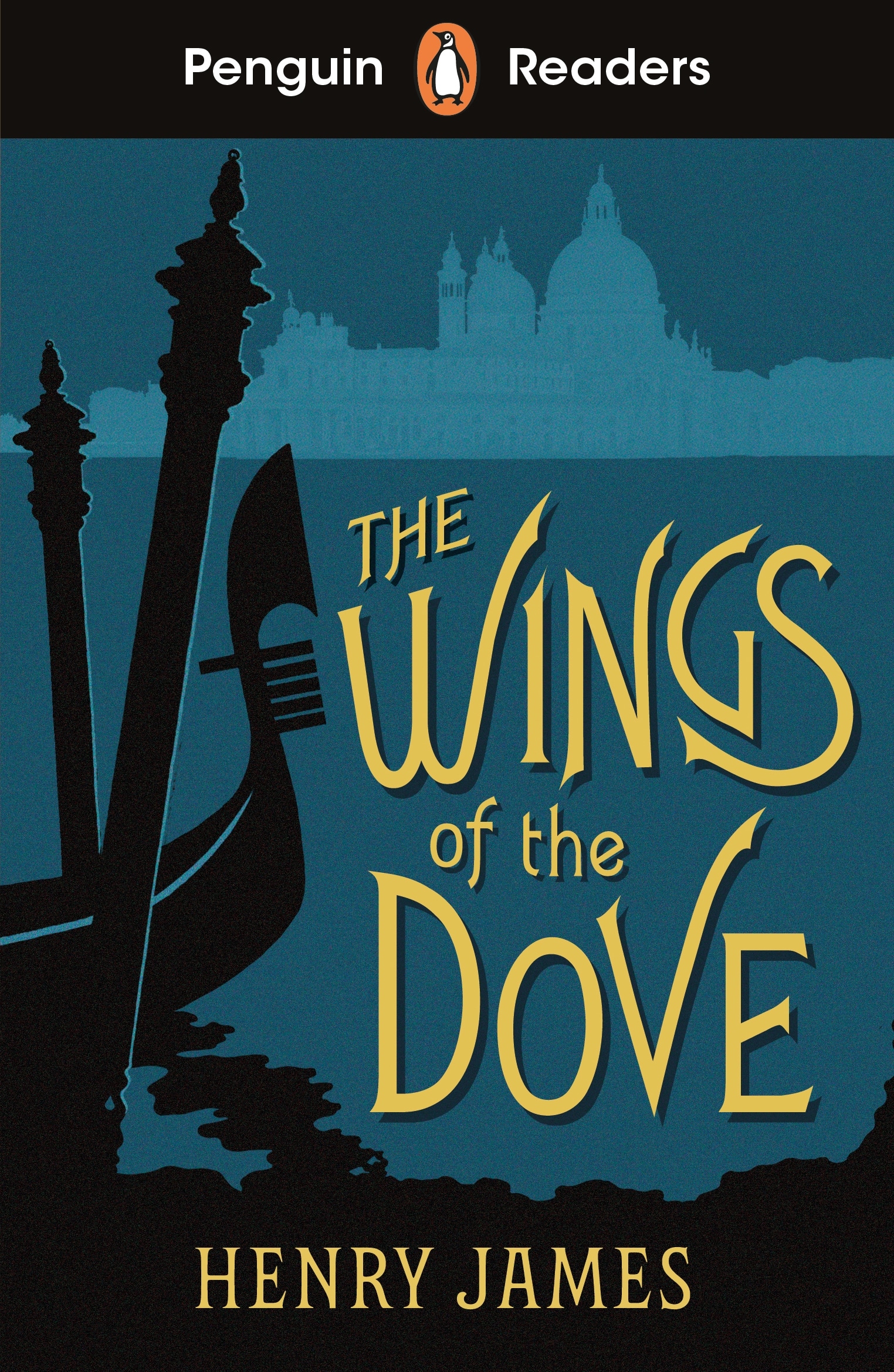 The Wings of the Dove - Penguin Readers