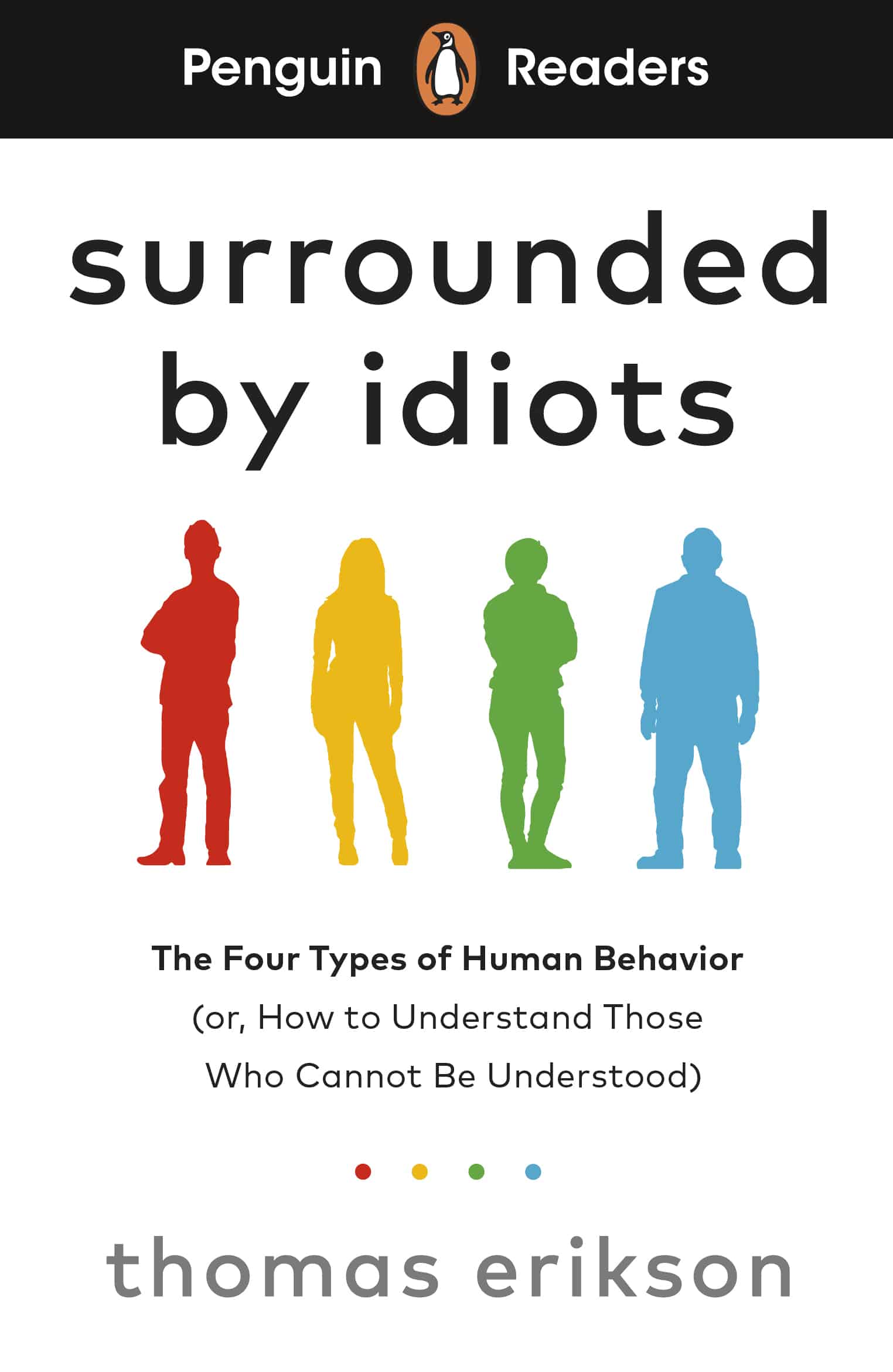 Surrounded by Idiots - Penguin Readers